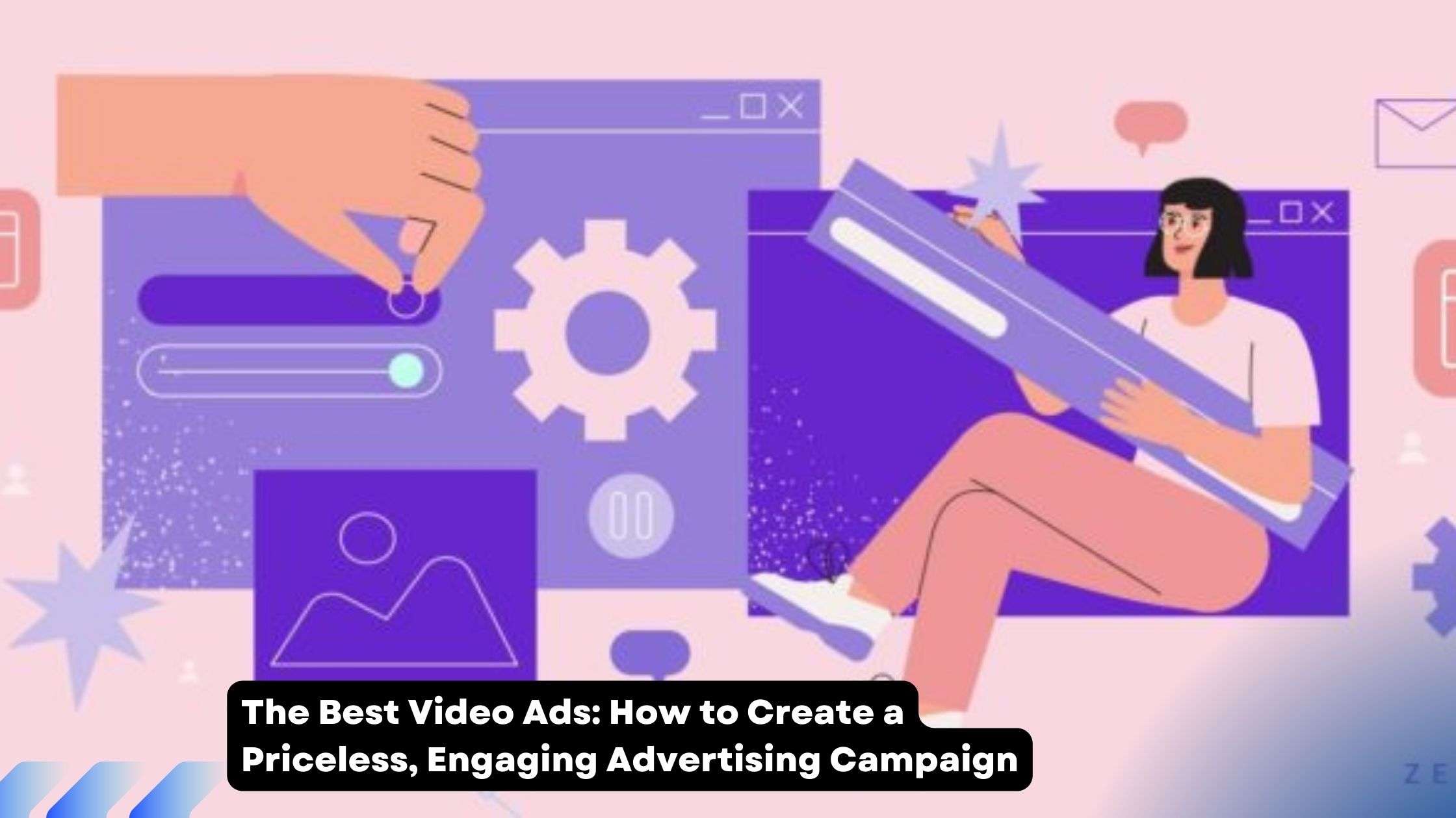 The Best Video Ads: Create a Priceless Advertising Campaign