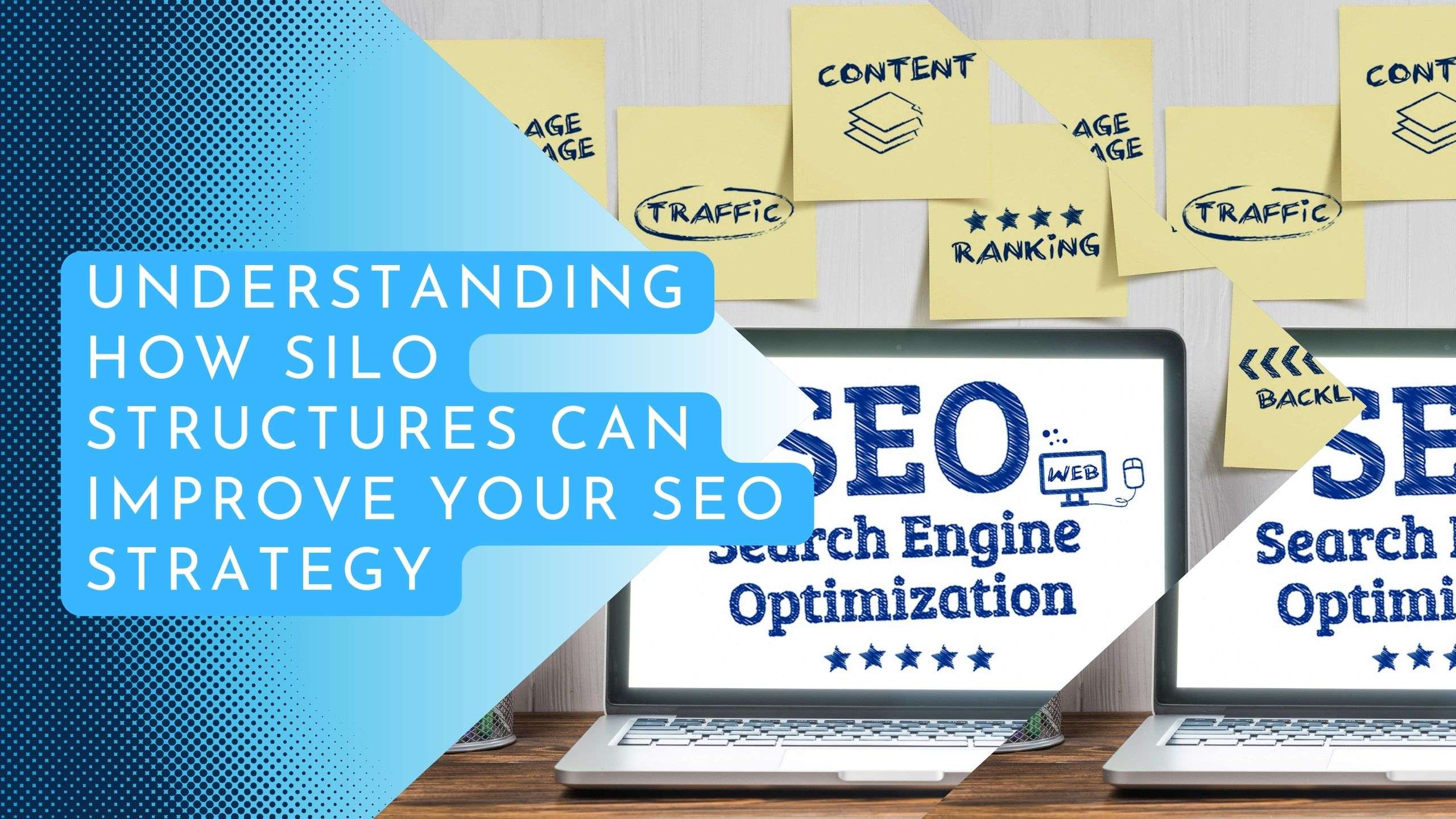 Silo Structure Can Improve Your SEO Strategy, Tips and Tracks