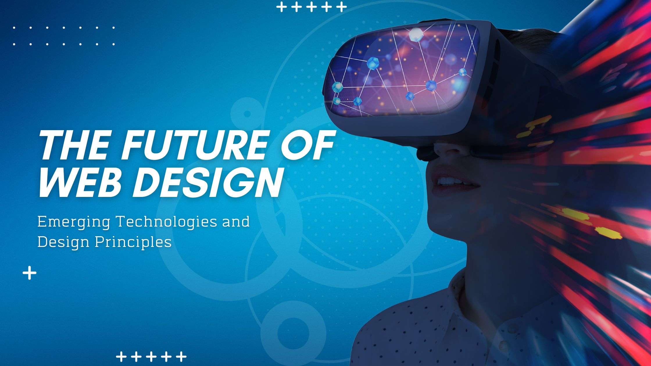 The Future of Web Design: Emerging Technologies